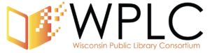 WPLC: Wisconsin Public Library Consortium - WiLS